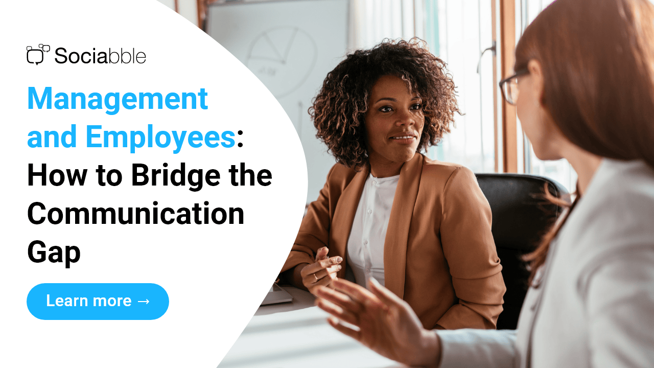 Communication Gap in the Workplace: How to Improve It