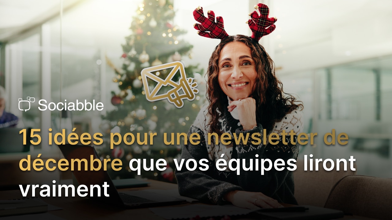 15 idées pour votre newsletter interne de décembre