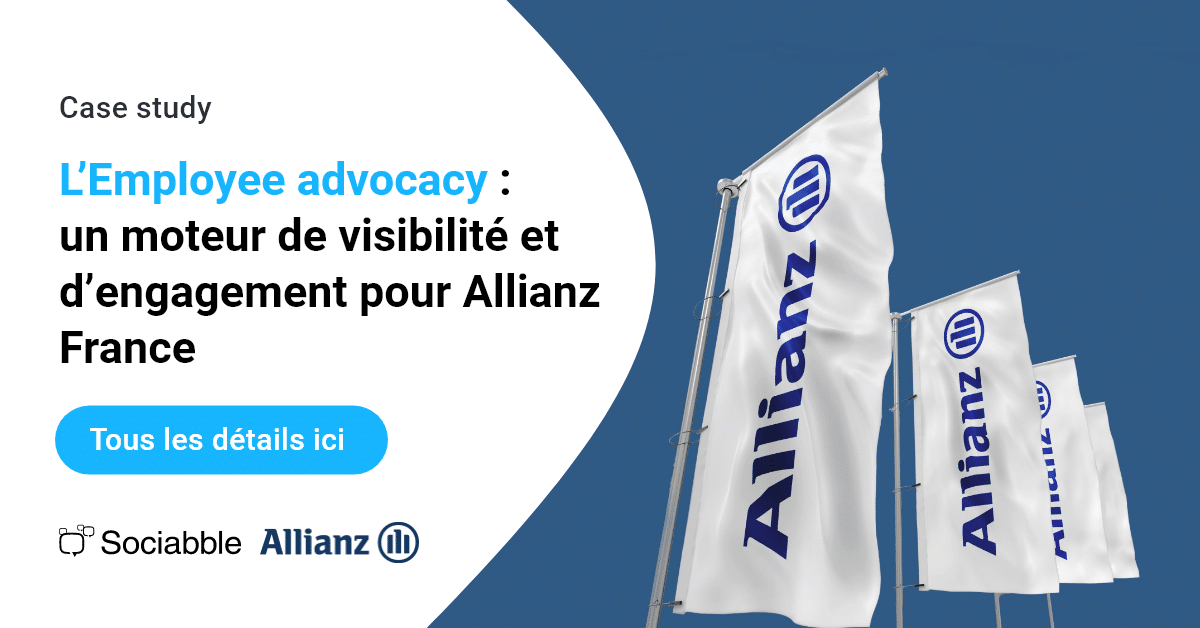 Allianz France booste sa communication avec l'employee advocacy