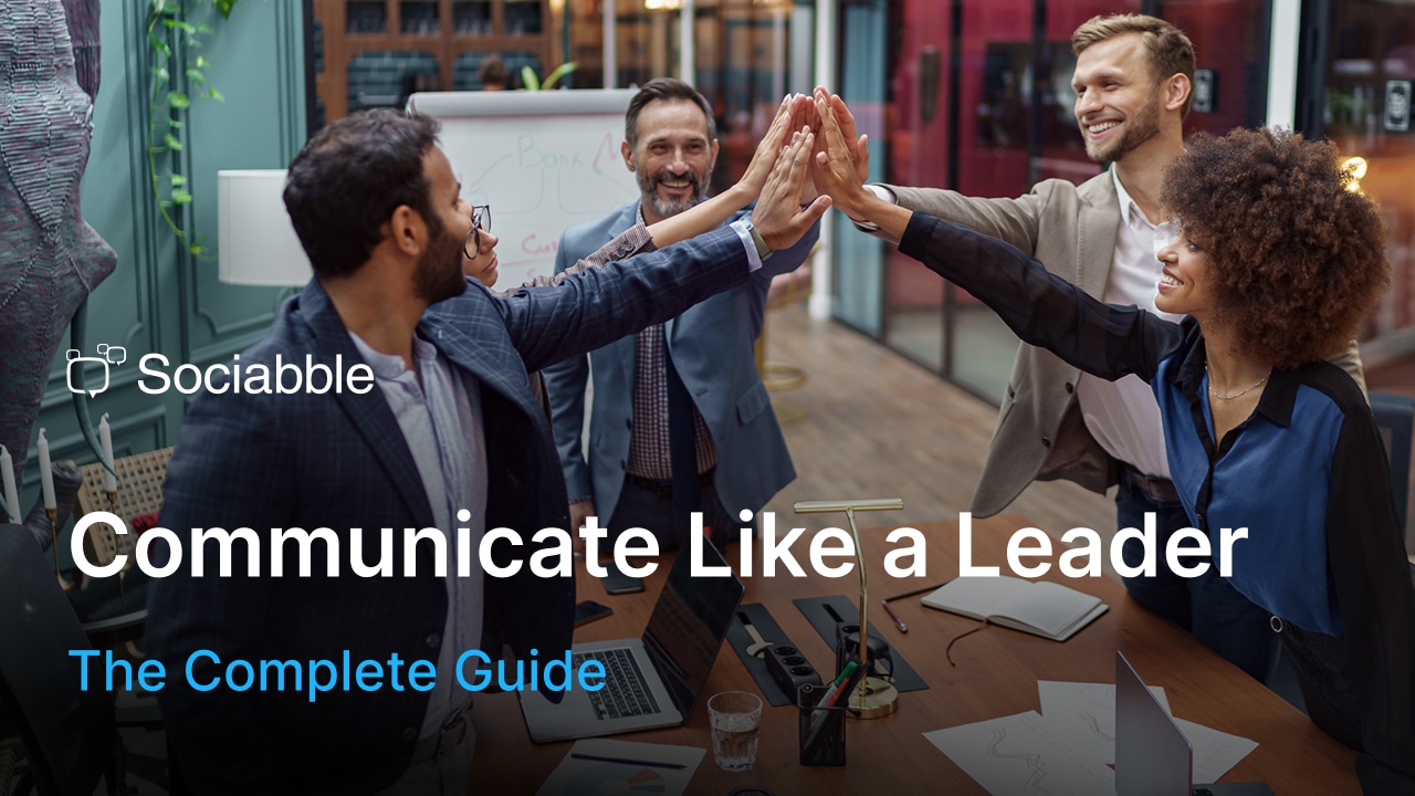 Leadership Communication: Definition, Importance, and Best Practices