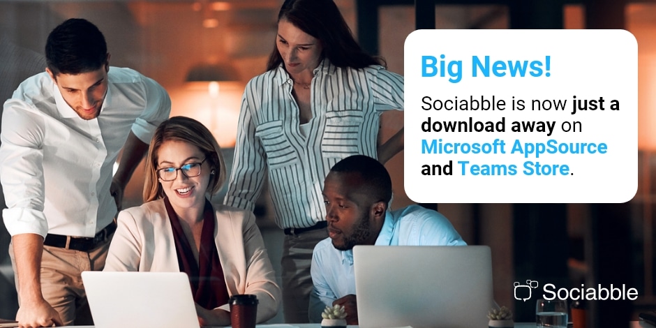 Sociabble now available on Microsoft AppSource and Teams Store