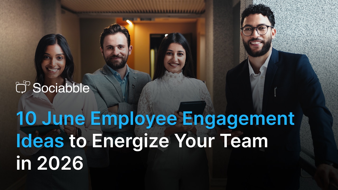 Top 10 June Employee Engagement Ideas for 2026