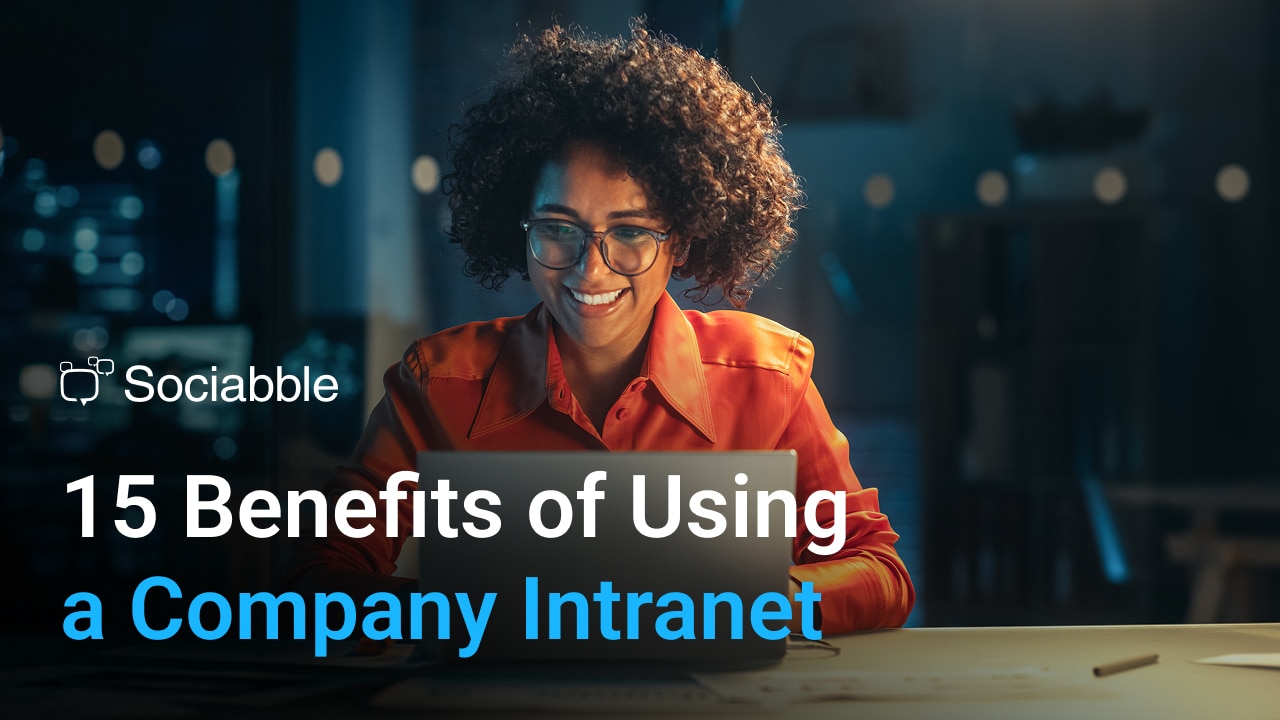 15 Advantages of a Company Intranet