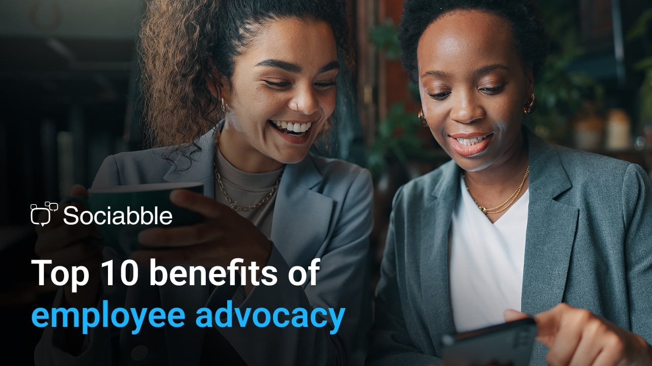 Top 10 Benefits of Employee Advocacy in 2025