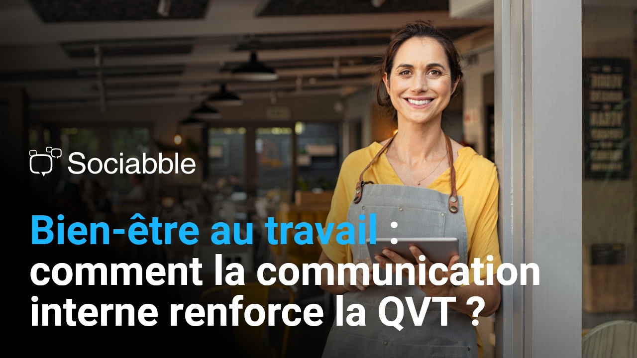 QVT : comment tirer parti de la communication interne