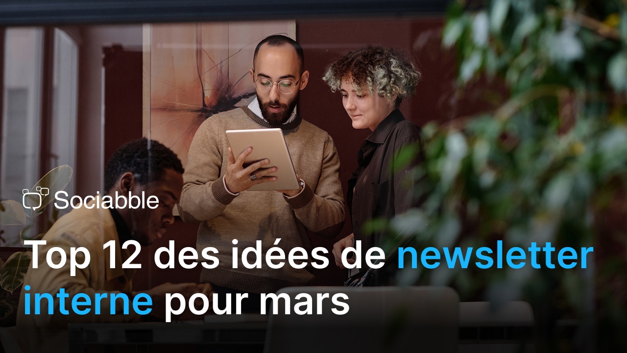 Top 12 idées de newsletter interne pour mars 2026