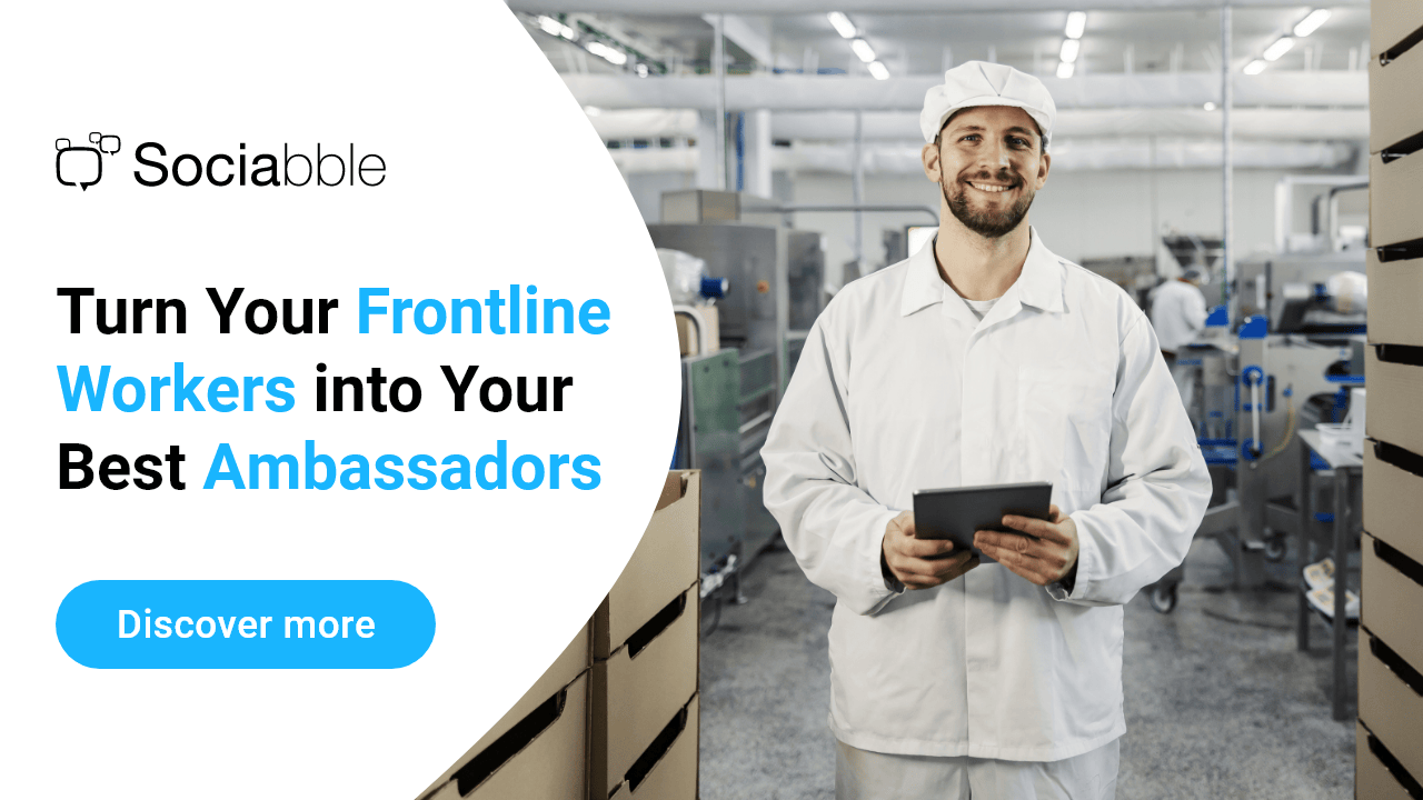 Deskless Workforce Engagement: Frontline as Brand Ambassadors