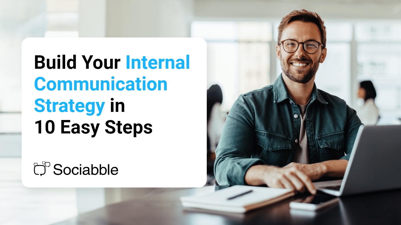 Internal Communication Strategy: A Step-by-Step Guide for 2025