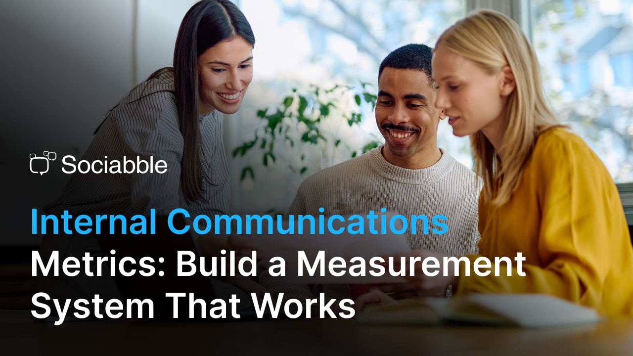 Internal Communications Metrics: Build a System That Works