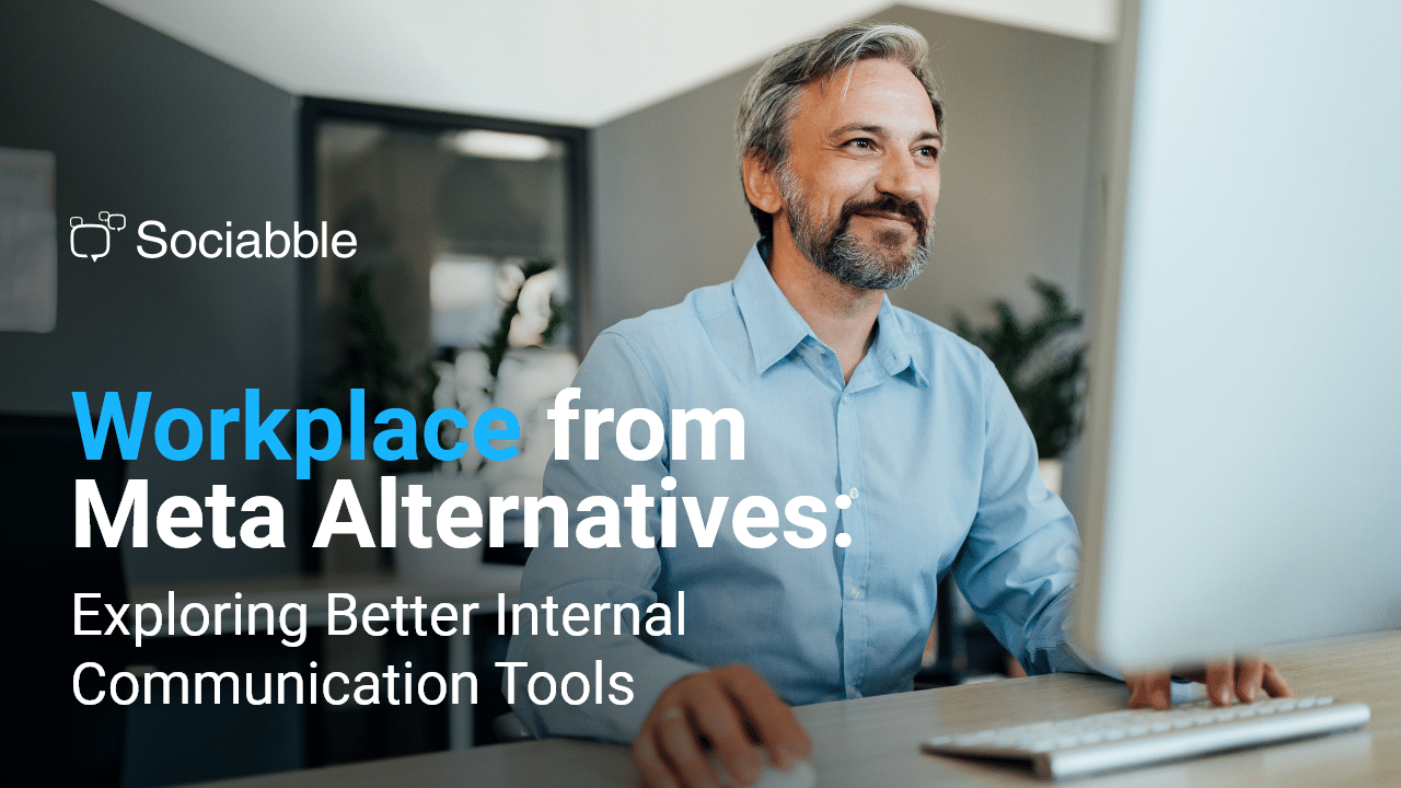 Workplace from Meta Alternatives: Exploring Better Internal ...
