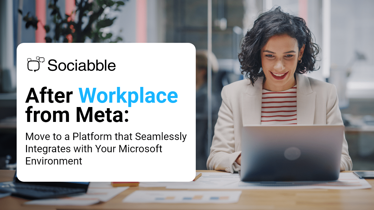 After Workplace from Meta: Move to a Platform that Seamlessly ...