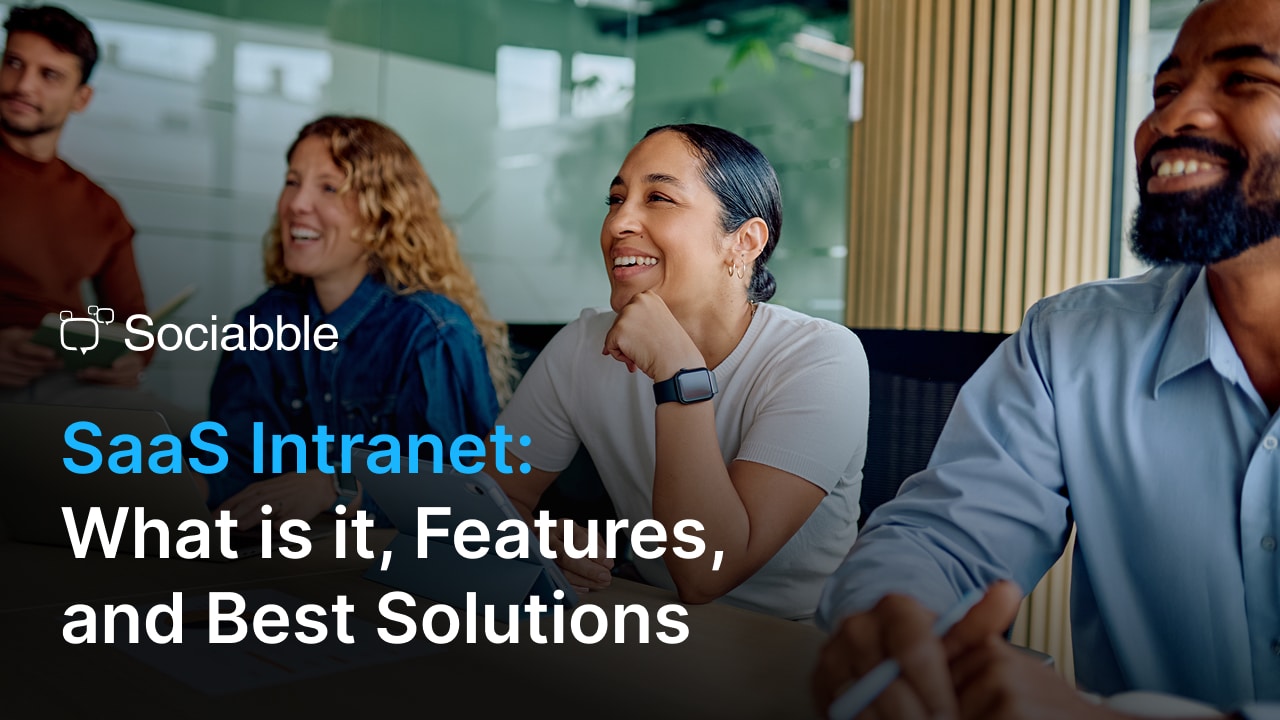 What Is a SaaS Intranet? Benefits, Features, and Best Solutions