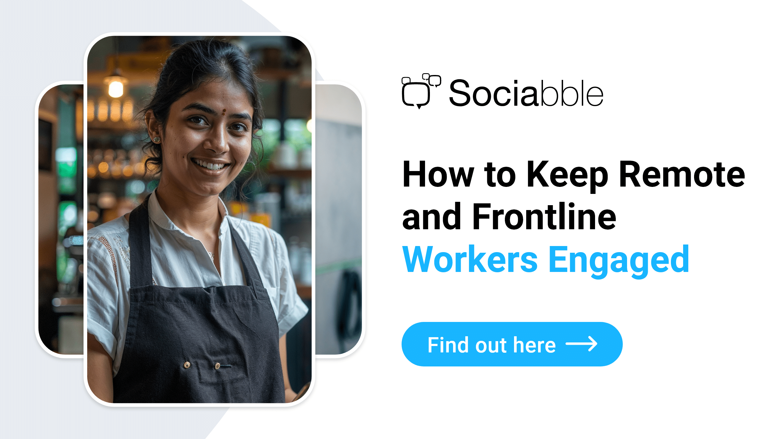 4 Strategies to Keep Remote and Frontline Workers Engaged