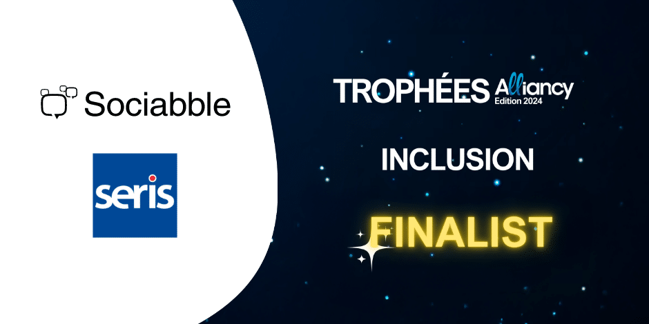 SERIS Security and Sociabble, Finalists for the 2024 Alliancy Trophy