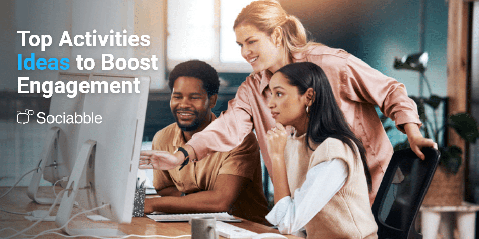 Employee Engagement Activities to Get Employees Involved