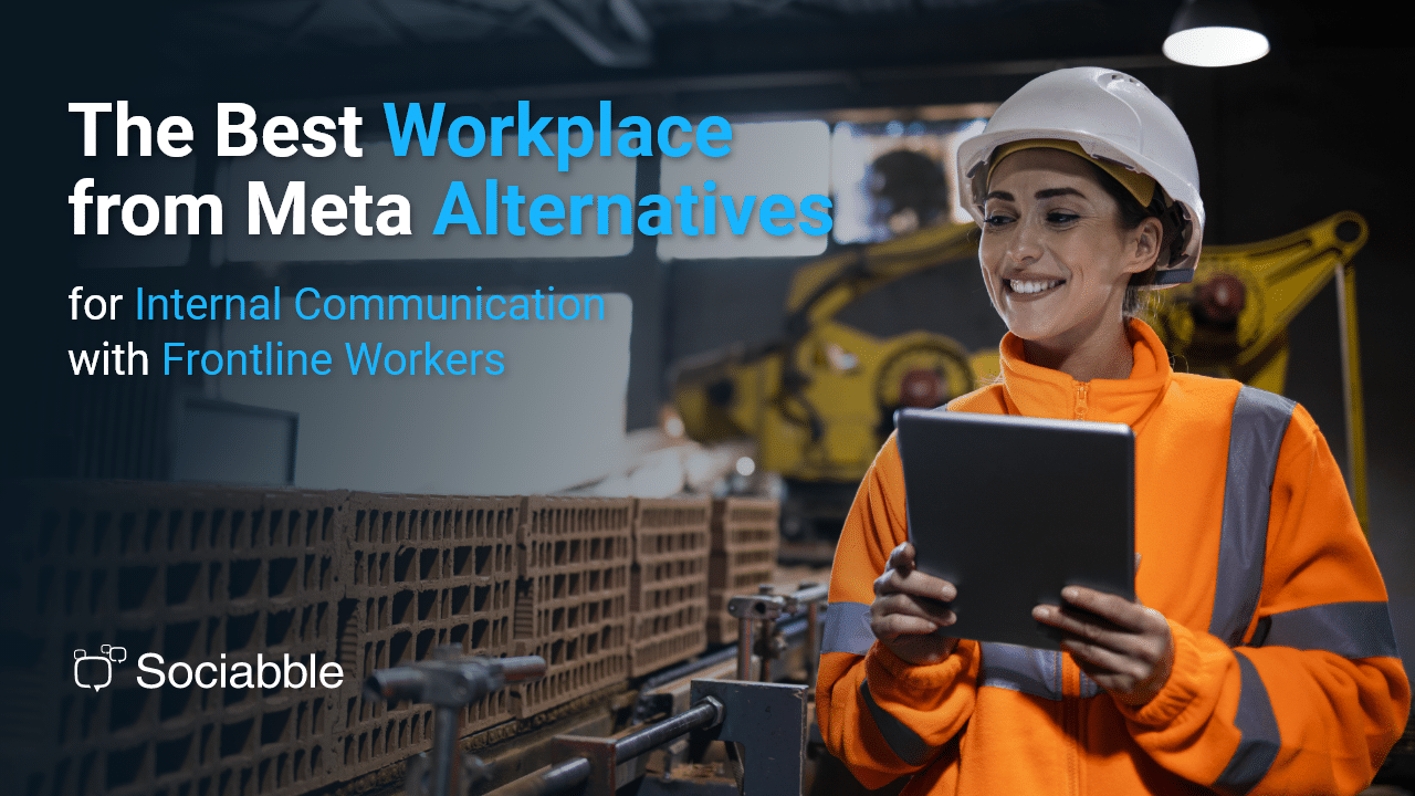 Best Workplace from Meta Alternatives for Frontline Comms
